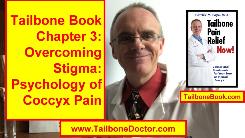 Tailbone Book, Chapter 3, STIGMA and PSYCHOLOGY of Tailbone Pain ...