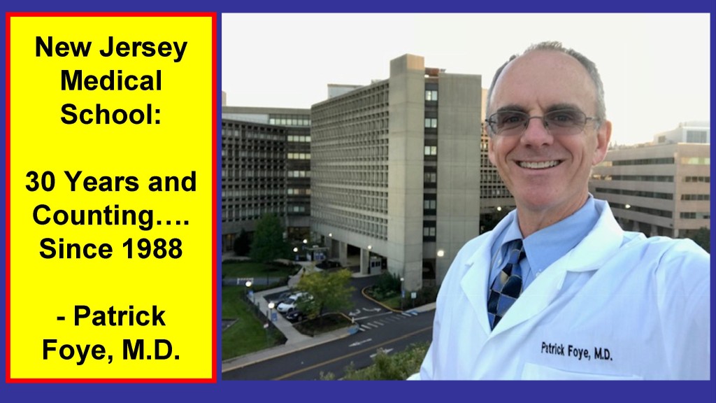 30 Years since Arriving at New Jersey Medical School | Tailbone Doctor